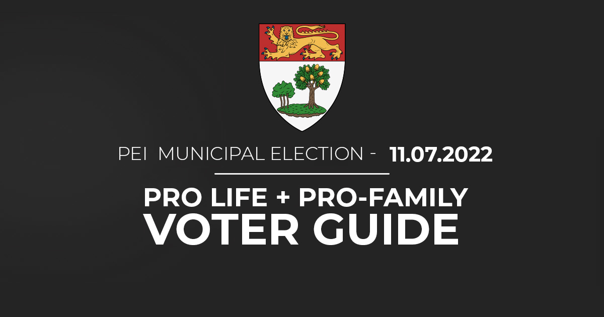 Vote Pro-Life Prince Edward Island Municipal